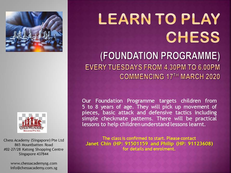 Learn to Play Chess (Foundation Programme) – CHESS ACADEMY (SINGAPORE ...
