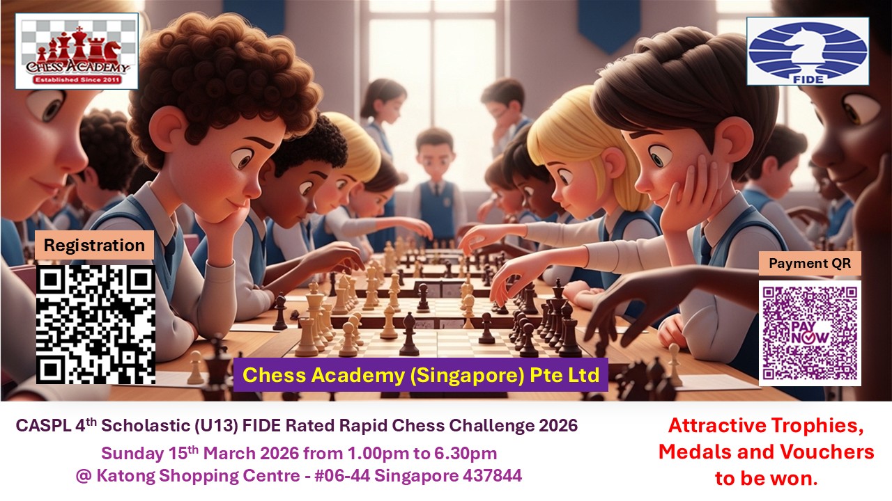 CASPL 4th Scholastic (Under 13) FIDE Rated Rapid Chess Challenge 2026 ...