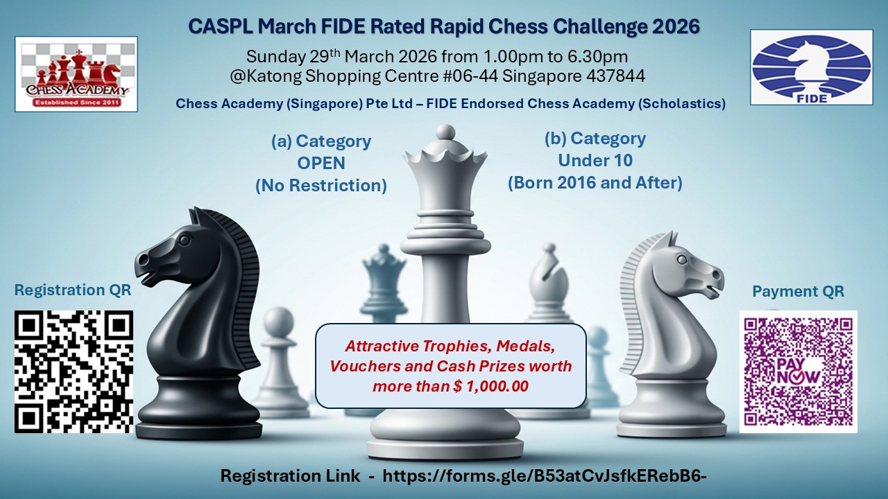 CASPL March FIDE Rated Rapid Chess Challenge 2026 – OPEN / Under 10 ...